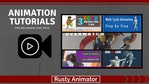 Animation Tutorials for beginners and pros - Rusty Animator